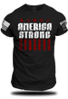 America Strong T-Shirt | Grit Gear Apparel – GRITGEAR Apparel